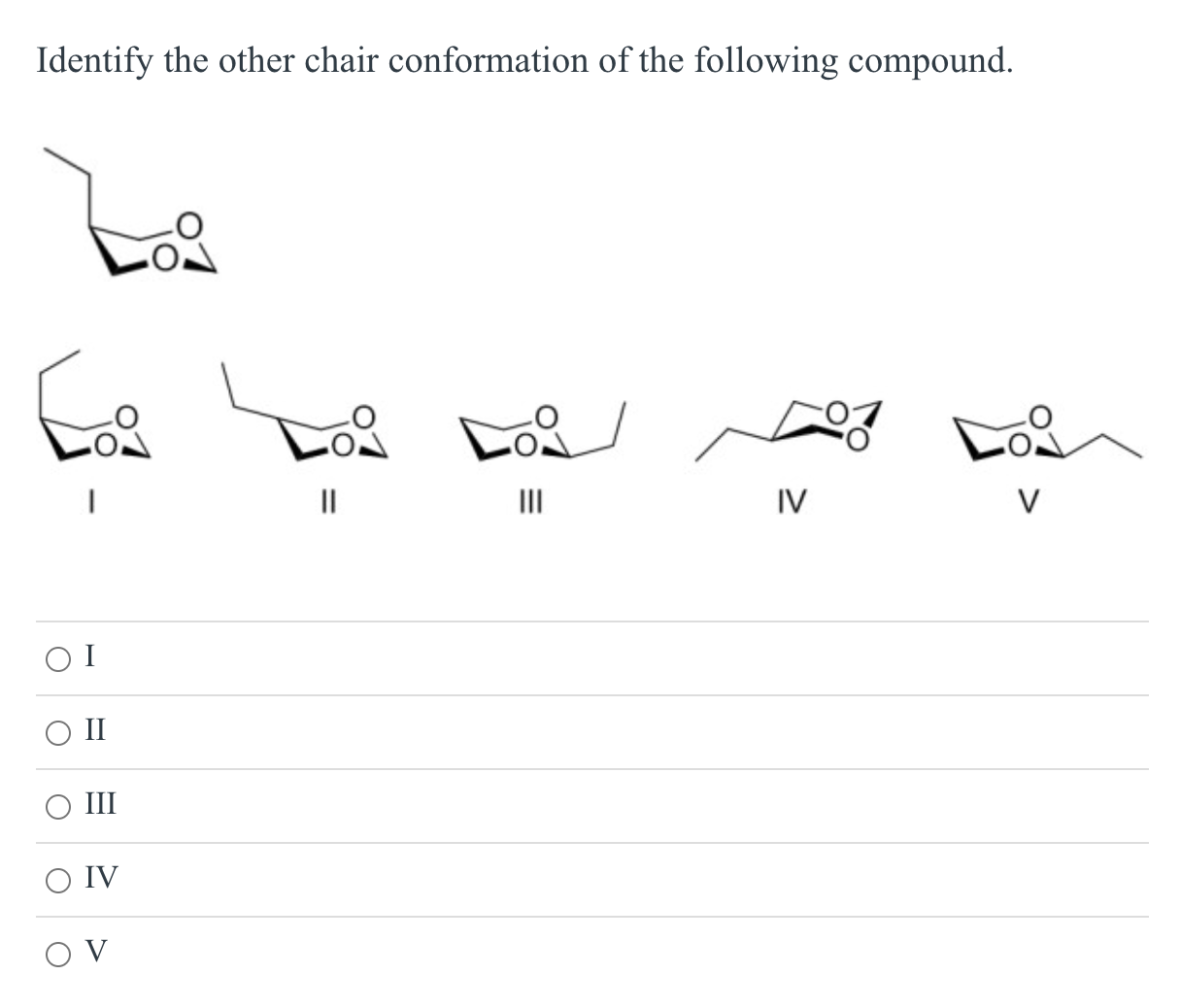 Solved Identify the other chair conformation of the | Chegg.com
