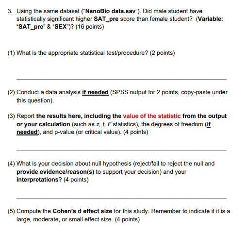 Solved 3. Using the same dataset ("NanoBio data.sav"). Did | Chegg.com