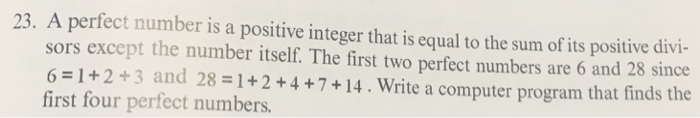Solved 23. A perfect number is a positive integer that is | Chegg.com