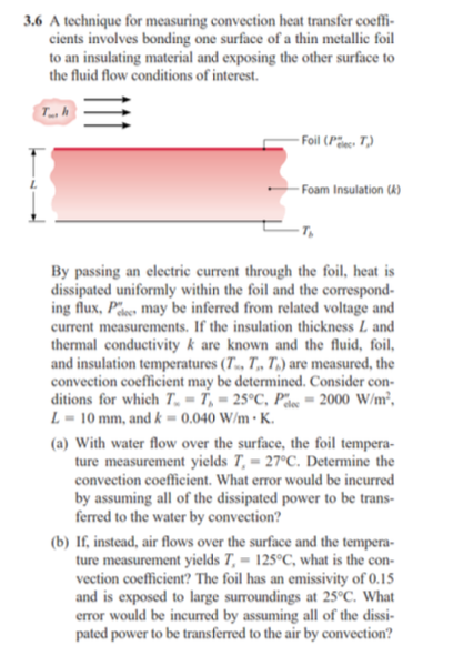 Solved 3.6 A technique for measuring convection heat | Chegg.com