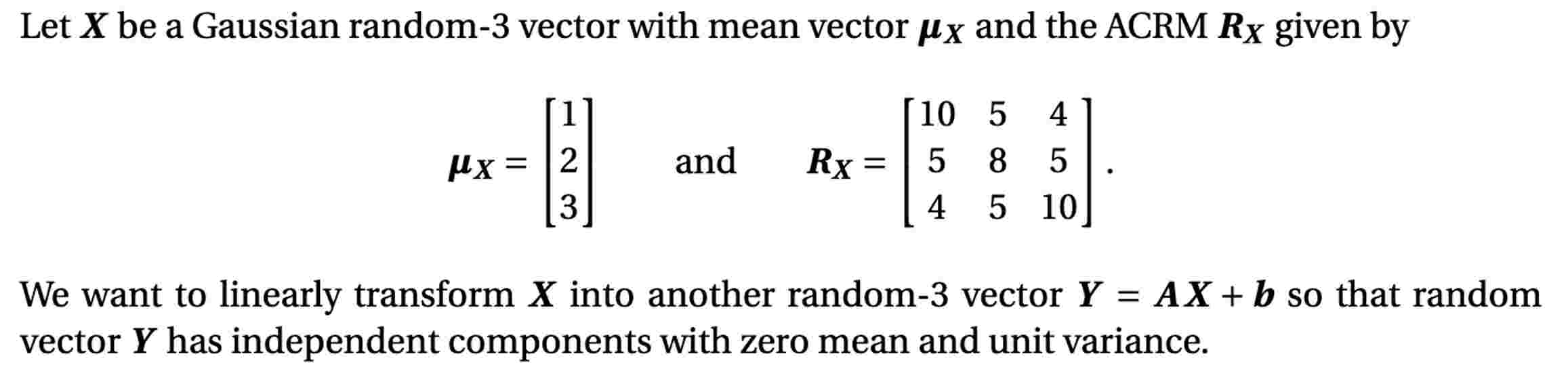 Solved Let x be ﻿a Gaussian random-3 ﻿vector with mean | Chegg.com