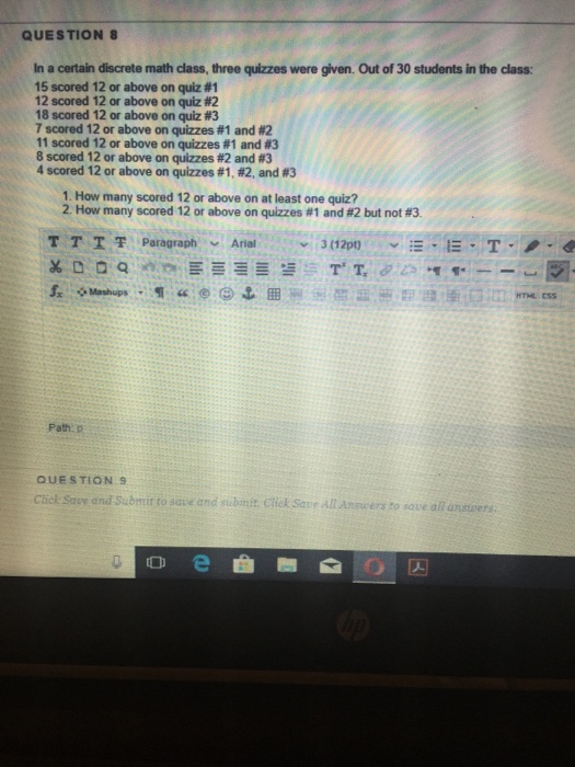 Solved QUESTION 8 In a certain discrete math class, three | Chegg.com