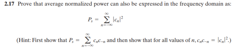 Solved 2.17 Prove that average normalized power can also be | Chegg.com