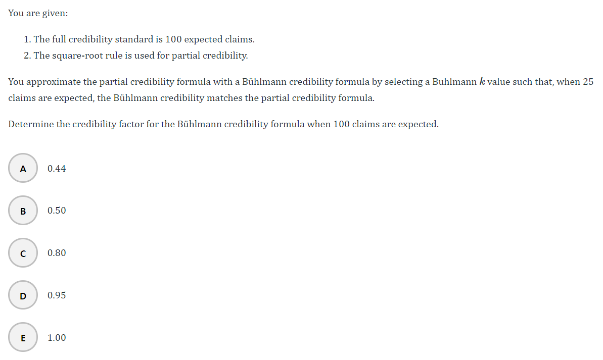 Solved You are given: 1. The full credibility standard is | Chegg.com