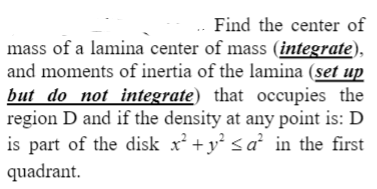 Solved .. Find the center of mass of a lamina center of mass | Chegg.com