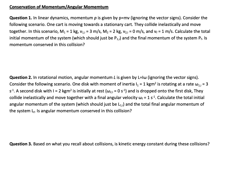 Solved Conservation Of Momentum Angular Momemtum Question 1