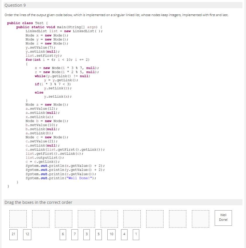 Solved Order the lines of the output given code below, which | Chegg.com