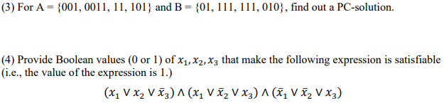 Solved (3) For A = {001, 0011, 11, 101} and B = {01, 111, | Chegg.com