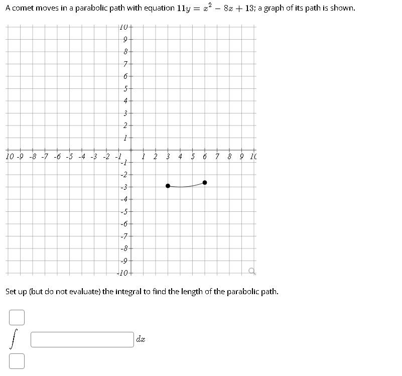 Solved A comet moves in a parabolic path with equation | Chegg.com