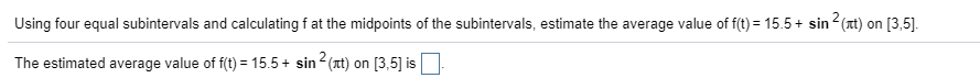 Solved Using four equal subintervals and calculating f at | Chegg.com