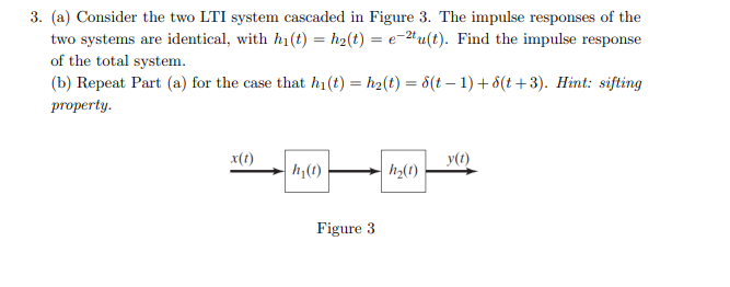 Solved (a) ﻿Consider the two LTI system cascaded in ﻿Figure | Chegg.com