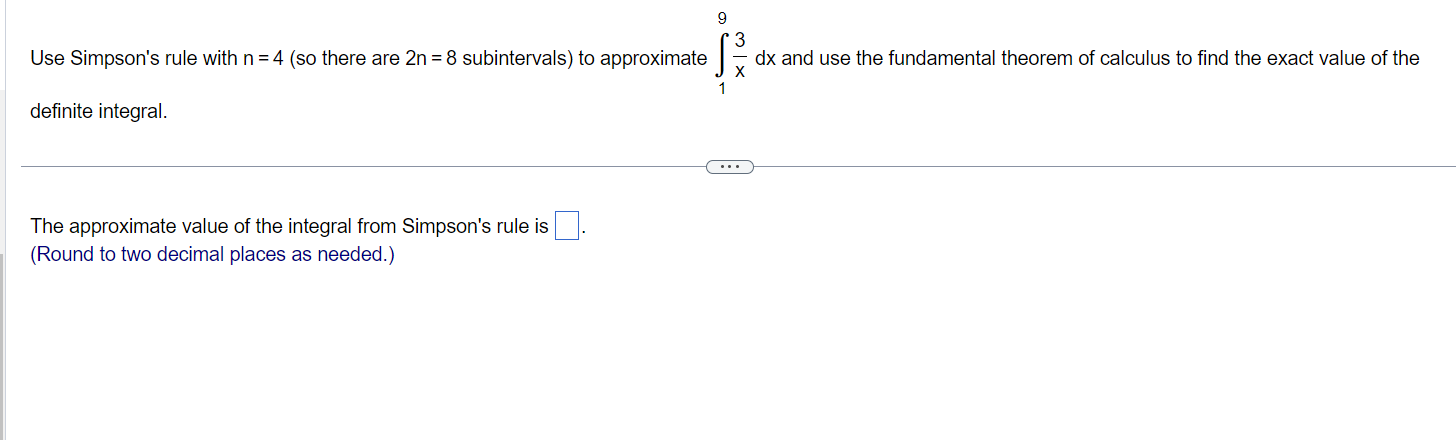 Solved Use Simpson's rule with n=4 (so there are 2n=8 | Chegg.com