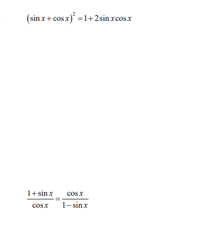 Solved (sinx + cosx) =1+ 2sinxcosx 1+sin x cosx COSX 1- sinx | Chegg.com