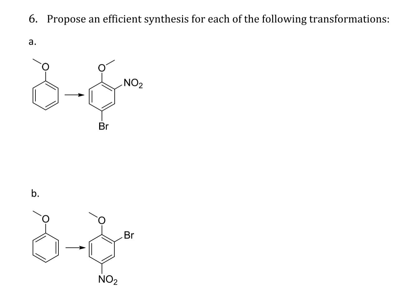 Solved 6. Propose an efficient synthesis for each of the | Chegg.com