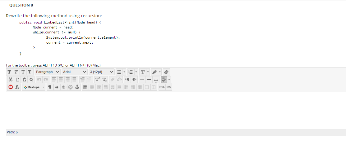 Solved QUESTION 8 Rewrite the following method using | Chegg.com