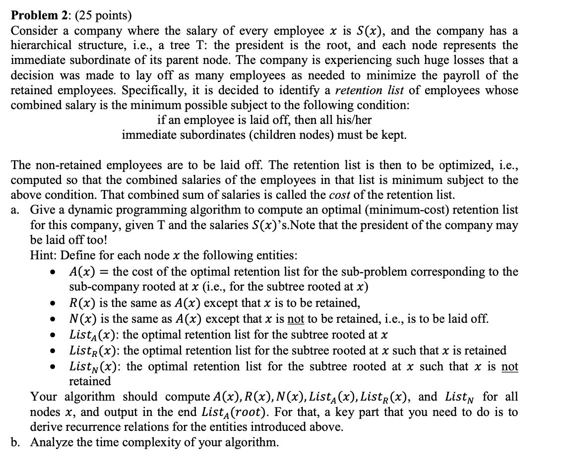 Solved Problem 2: ( 25 points) Consider a company where the | Chegg.com