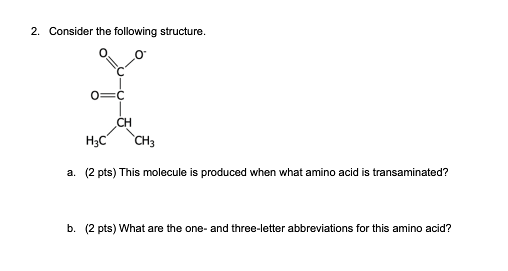Solved 2. Consider the following structure. a. (2 pts) This | Chegg.com
