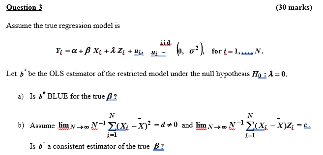 Solved Question 3 (30 marks) Assume the true regression | Chegg.com