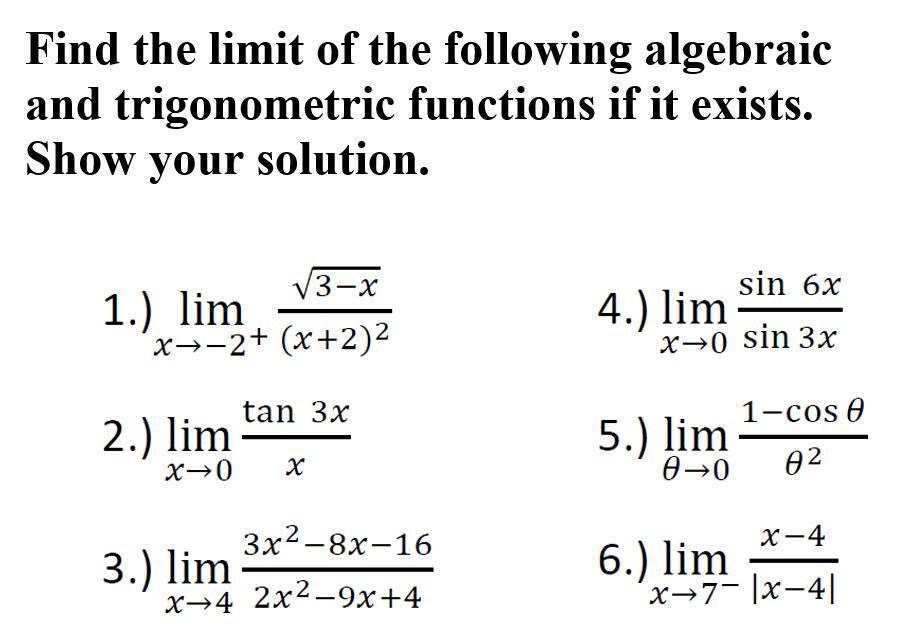 Solved Find the limit of the following algebraic and | Chegg.com
