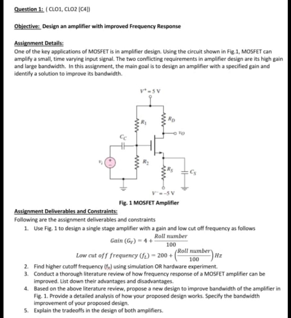 Solved Question 1: (CLO1, CLO2 [C4]) Objective: Design an | Chegg.com