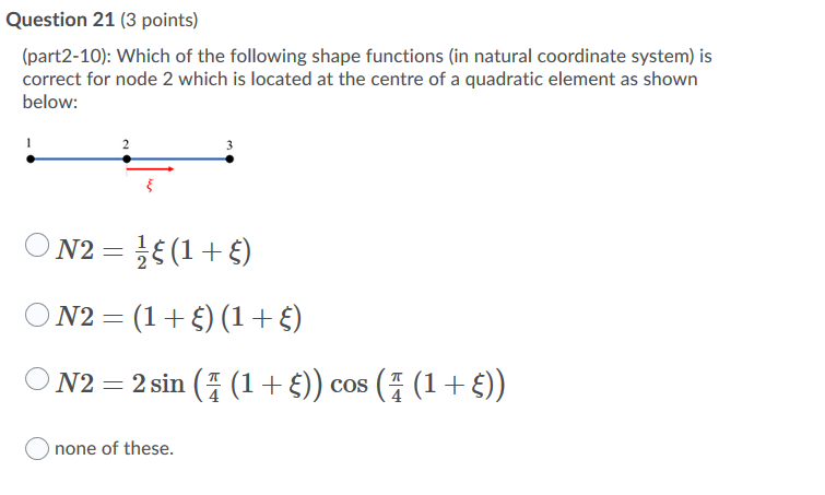 Solved Question 21 (3 points) (part2-10): Which of the | Chegg.com