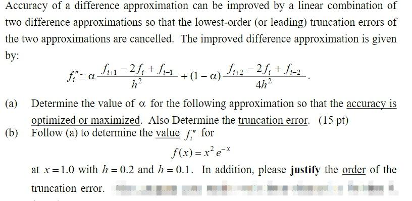 Accuracy of a difference approximation can be | Chegg.com