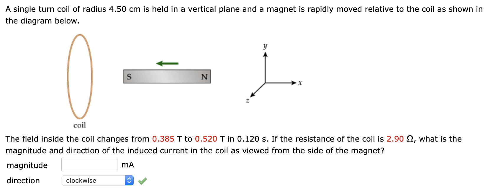 Solved A single turn coil of radius 4.50 cm is held in | Chegg.com