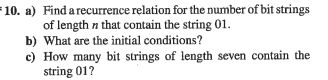 Solved 10. a) Find a recurrence relation for the number of | Chegg.com