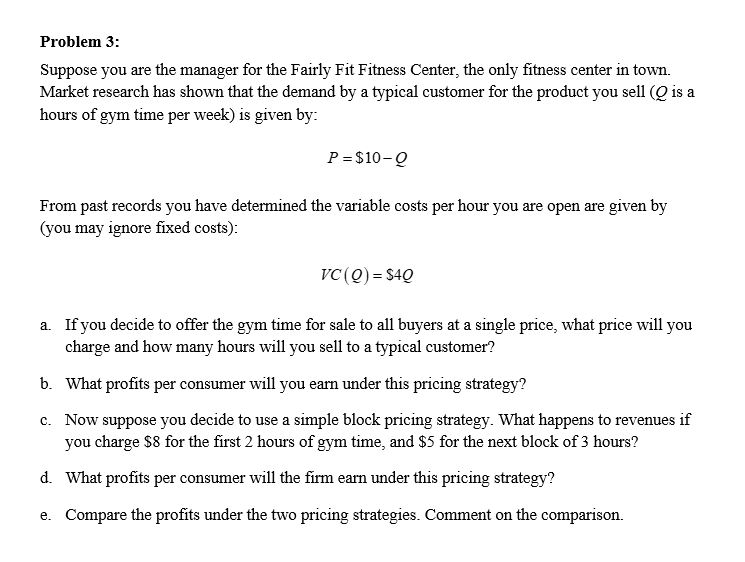 Solved Problem 3: Suppose you are the manager for the Fairly | Chegg.com