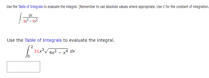 Solved Use the Table of Integrals to evaluate the integral. | Chegg.com