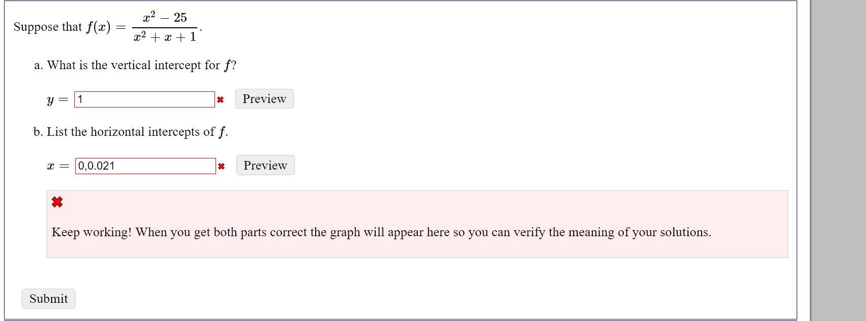 Solved Suppose that f(x) x2 – 25 x2 + x + 1 a. What is the | Chegg.com