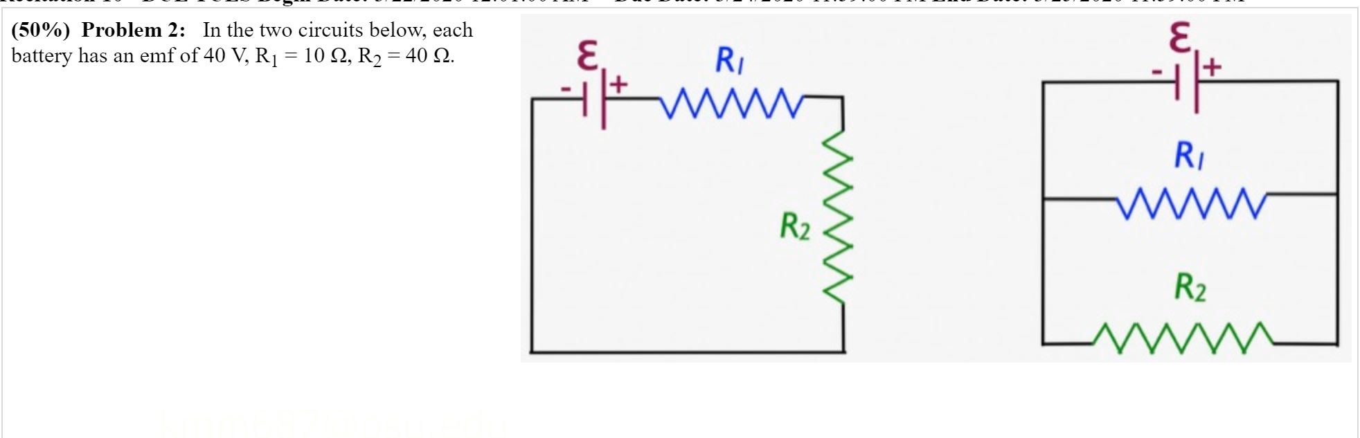 Solved (50%) Problem 2: In the two circuits below, each | Chegg.com