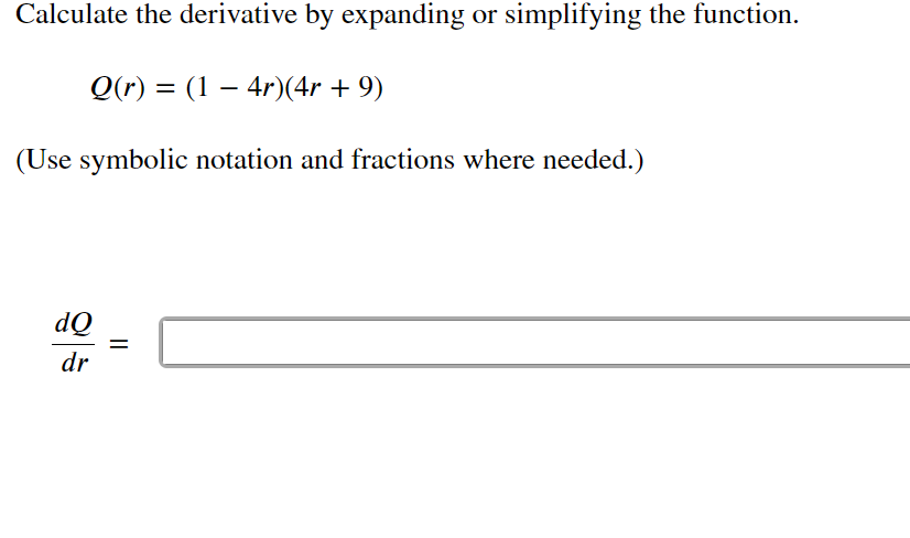 Solved Calculate the derivative by expanding or simplifying | Chegg.com