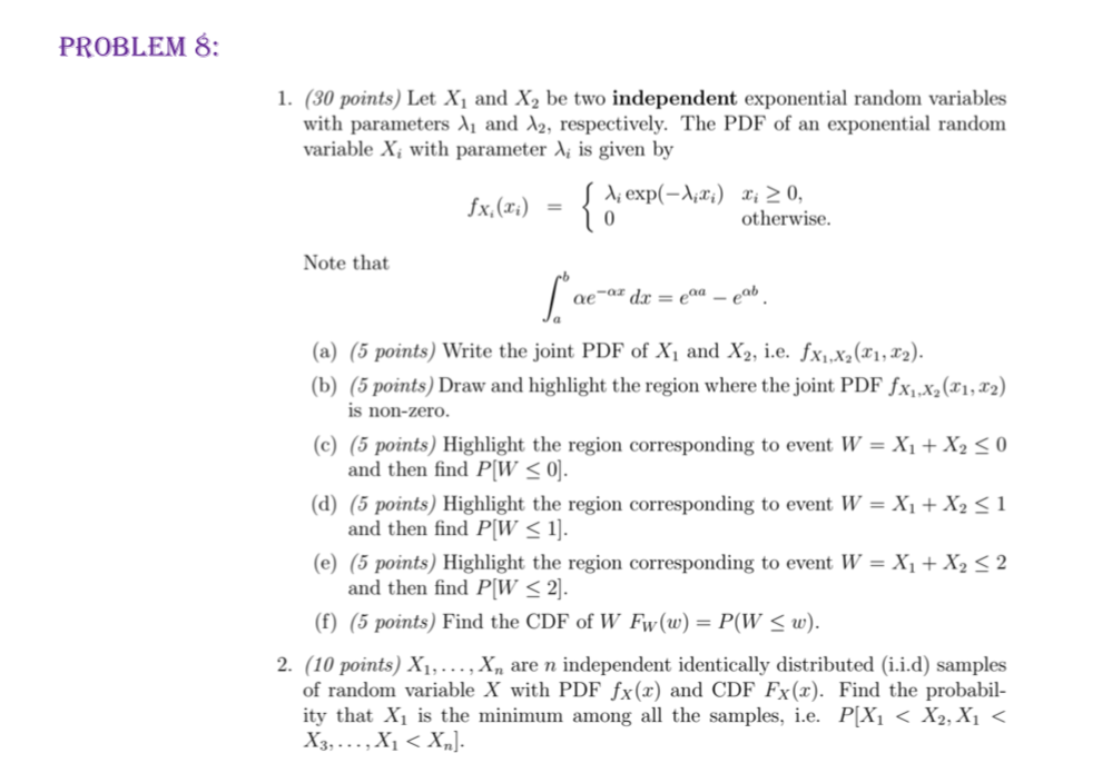 Solved PROBLEM 8: 1. (30 points) Let X1 and X2 be two | Chegg.com Solved PROBLEM 8: 1. (30 points) Let X1 and X2 be two | Chegg.com