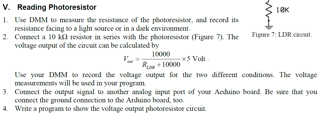 Solved V. Reading Photoresistor 1 OK 1. Use DMM to measure | Chegg.com