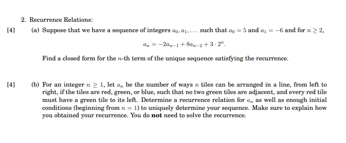 Solved 2 Recurrence Relations A Suppose That We Have A
