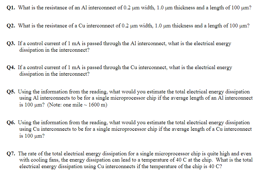 Solved Q1. What is the resistance of an Al interconnect of | Chegg.com