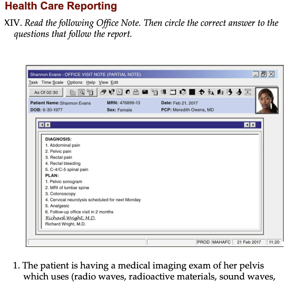 Solved Health Care Reporting XIV. Read the following Office | Chegg.com