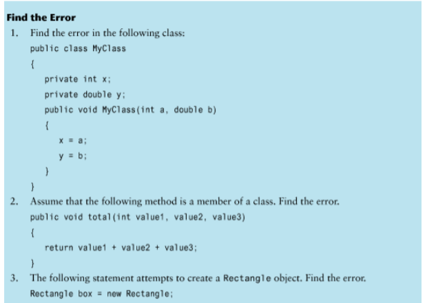 Solved Find the Error Find the error in the following class: | Chegg.com