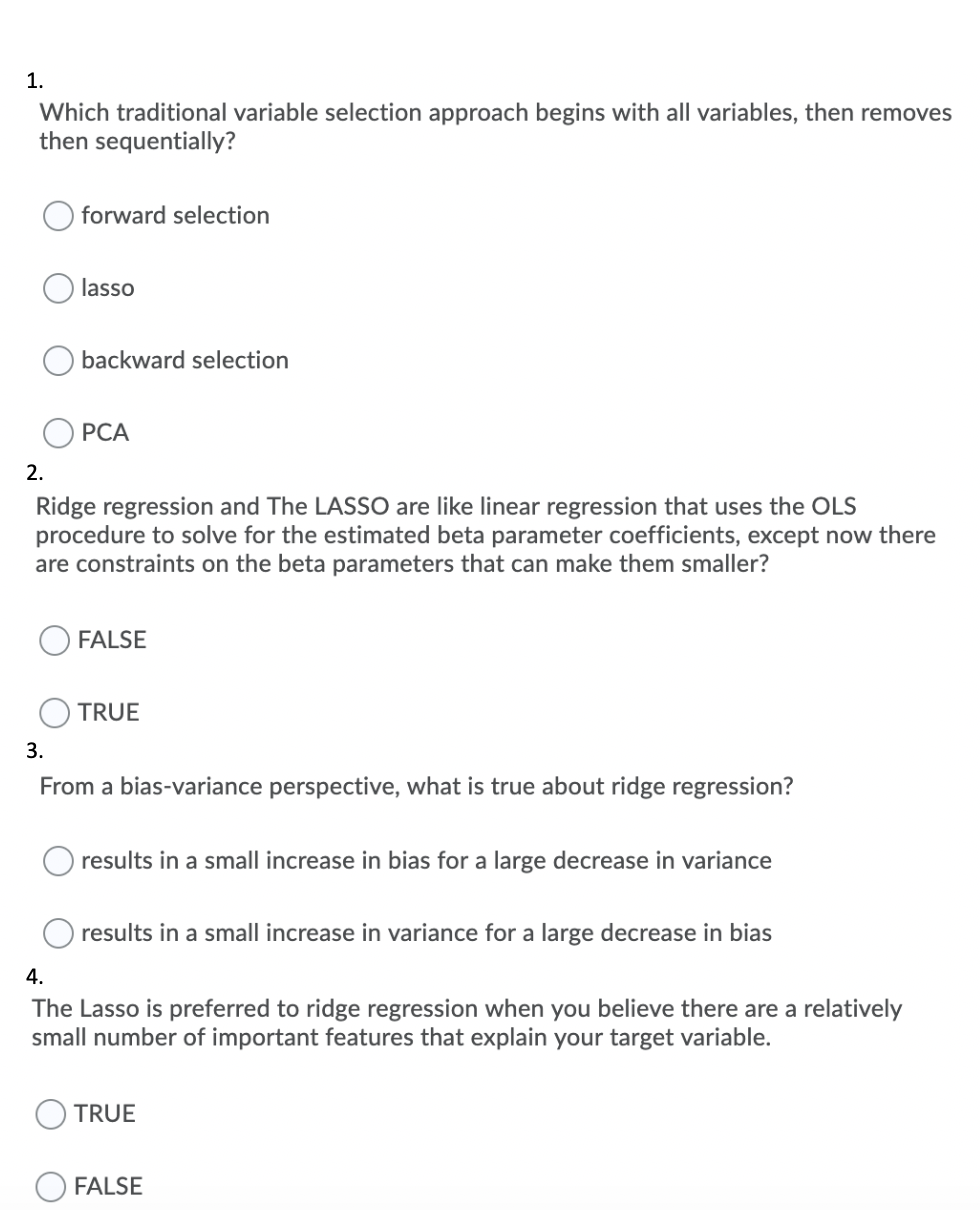 Solved 1 Which Traditional Variable Selection Approach