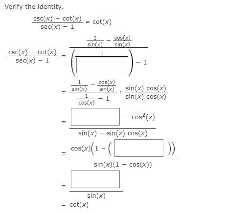 Solved Verify the identity. CSC(x) - cot(x) sec(x) - 1 | Chegg.com