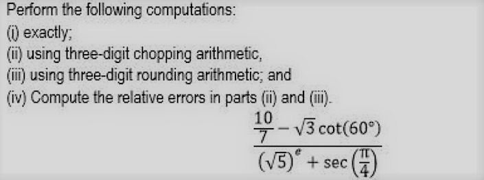 Solved Perform the following computations: O exactly; (i) | Chegg.com