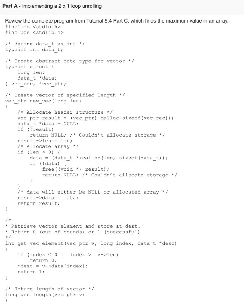 Solved Part A - Implementing a 2 x 1 loop unrolling Review | Chegg.com