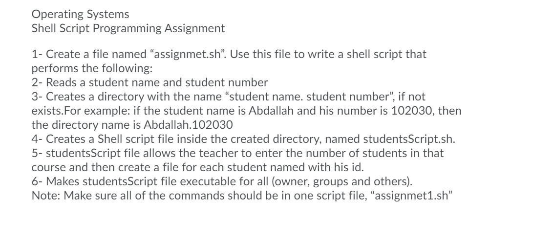 Solved Operating Systems Shell Script Programming Assignment | Chegg.com