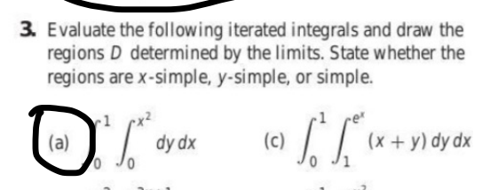 Solved 3. Evaluate the following iterated integrals and draw | Chegg.com
