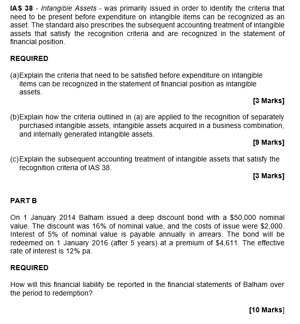 Solved IAS 38 - ﻿Intangible Assets - ﻿was primarily issued | Chegg.com