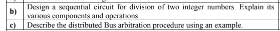 Solved b) Design a sequential circuit for division of two | Chegg.com
