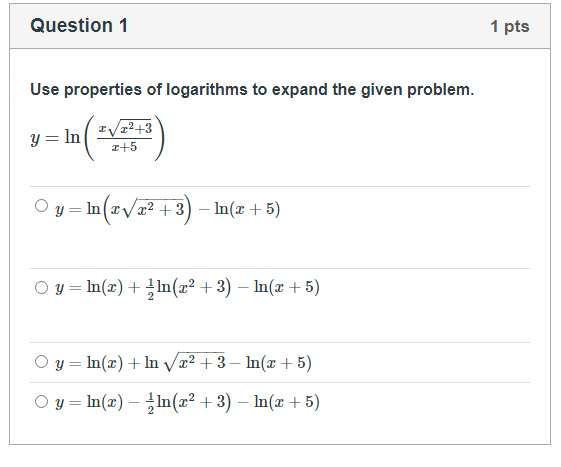 Solved Question 1 1 pts Use properties of logarithms to | Chegg.com