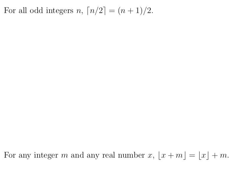 Solved For all odd integers n, [n/2] = (n + 1)/2. For any | Chegg.com
