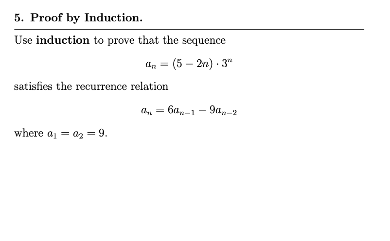 Solved 5. Proof by Induction. Use induction to prove that | Chegg.com